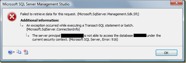 Aggregated Intelligence: SQL Server: The server principal "userID" is not able to access the ...